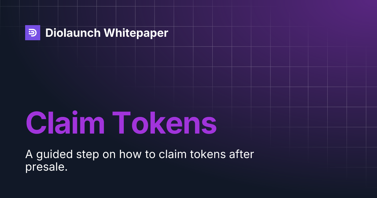 Claim Tokens | Diolaunch Whitepaper